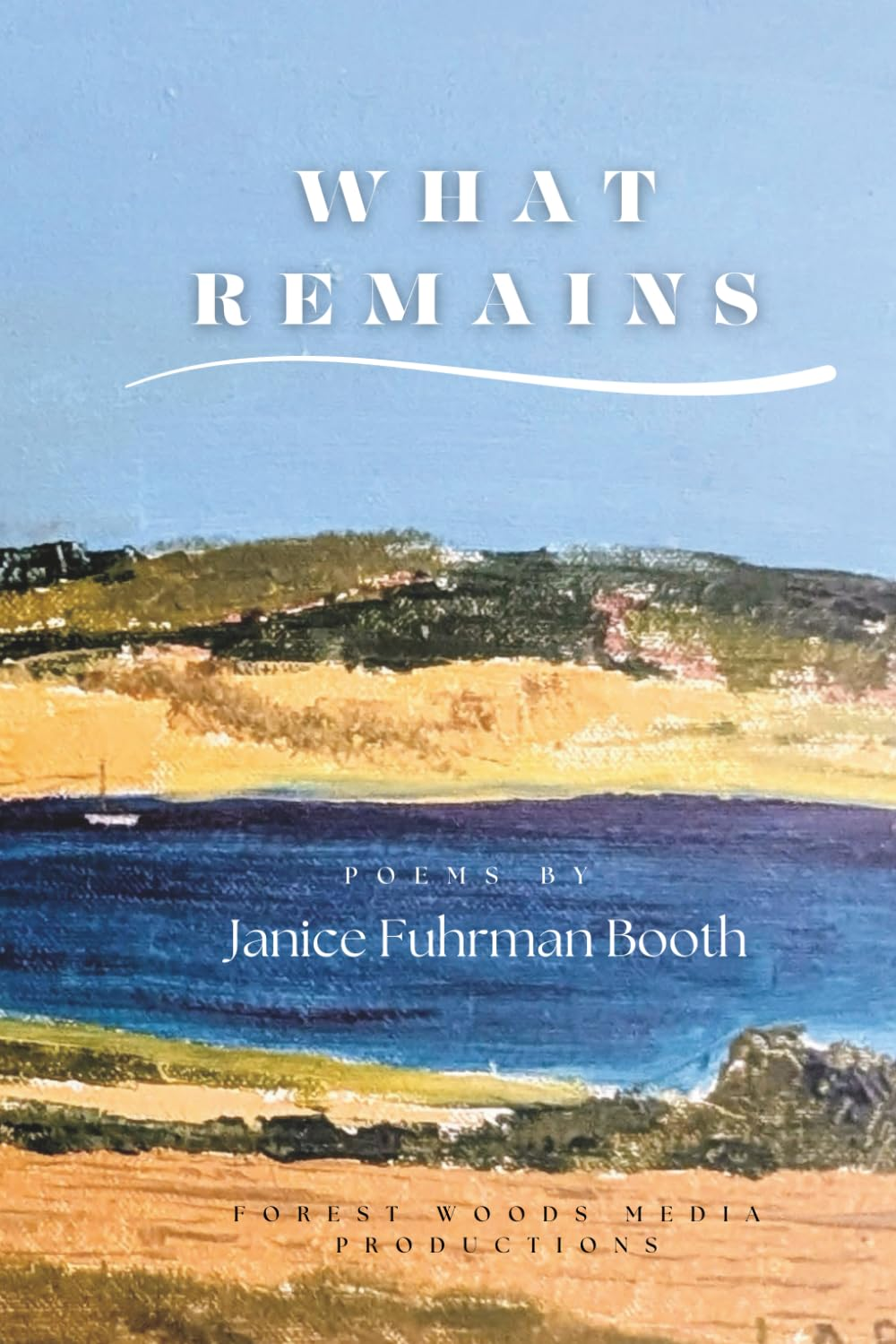 What Remains: Original Poems | Opening Lines